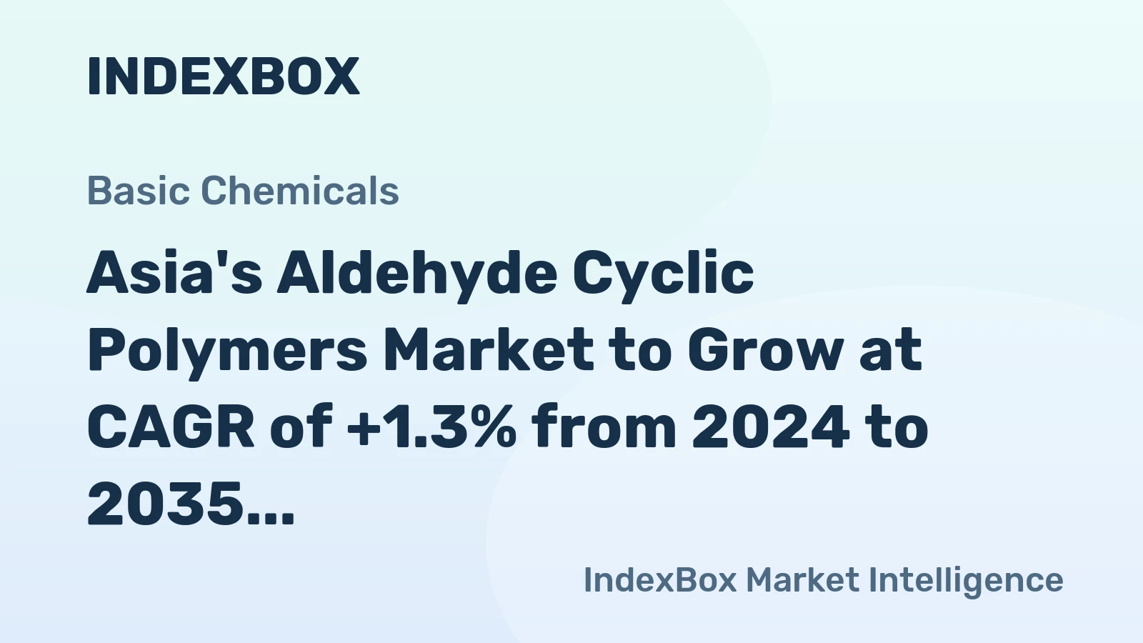Asia's Aldehyde Cyclic Polymers Market to Grow at CAGR of +1.3% from 2024 to 2035