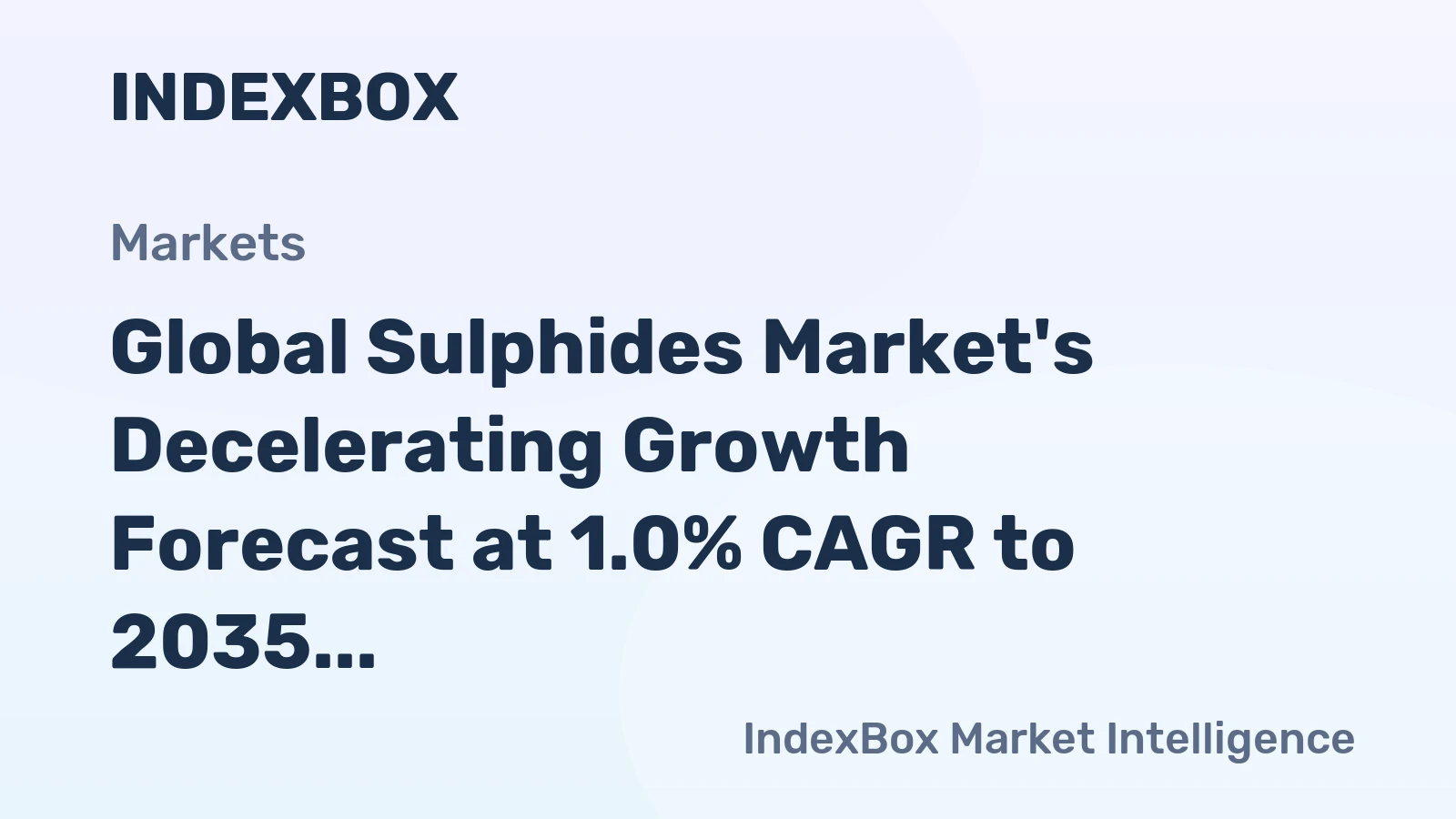 Global Sulphides Market's Decelerating Growth Forecast at 1.0% CAGR to 2035