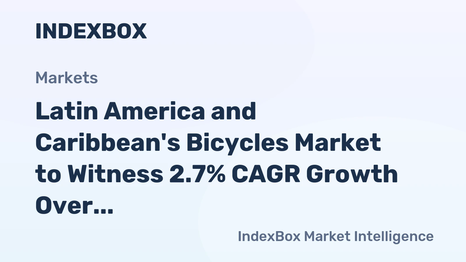Latin America and Caribbean's Bicycles Market to Witness 2.7% CAGR Growth Over Next Decade