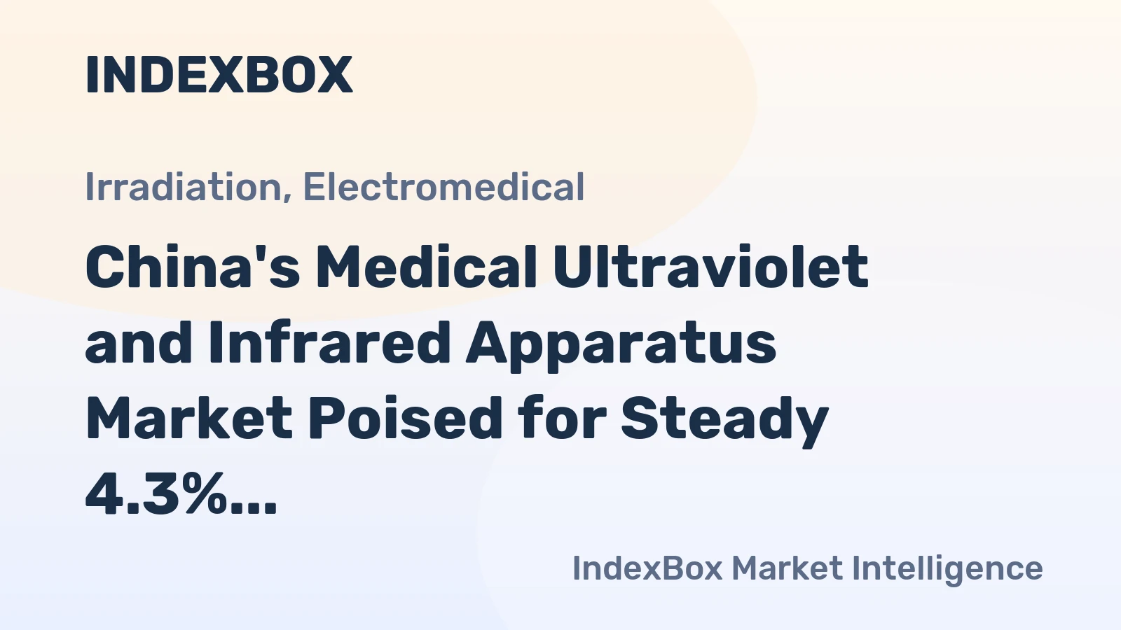 China's Medical Ultraviolet and Infrared Apparatus Market Poised for Steady 4.3% CAGR Growth Through 2035