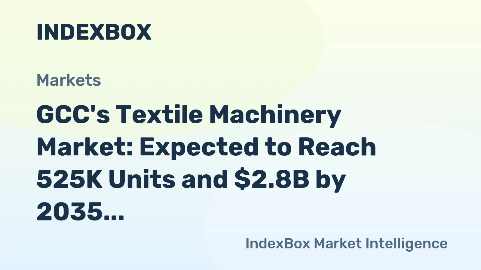 GCC's Textile Machinery Market: Expected to Reach 525K Units and $2.8B by 2035