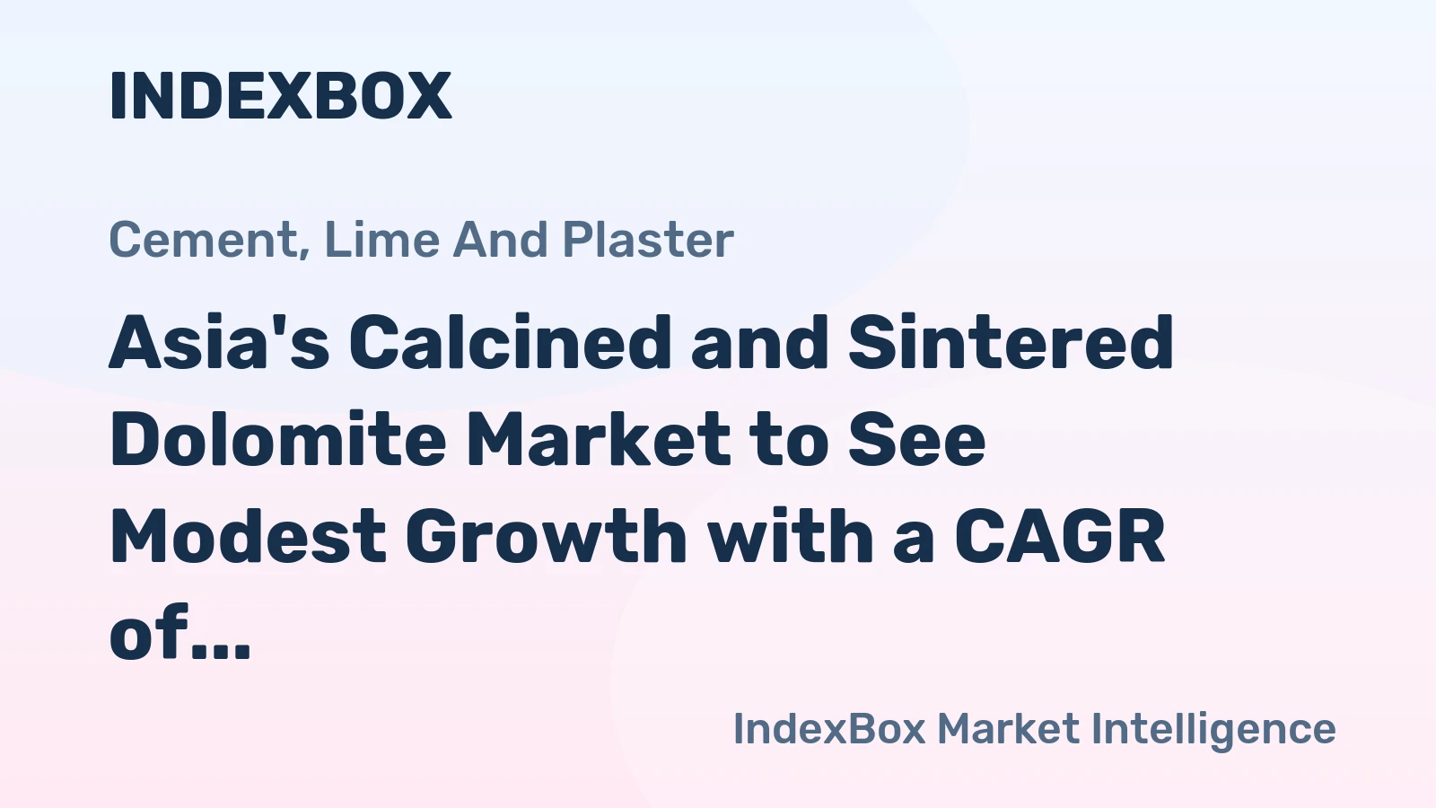 Asia's Calcined and Sintered Dolomite Market to See Modest Growth with a CAGR of +0.7% from 2024-2035