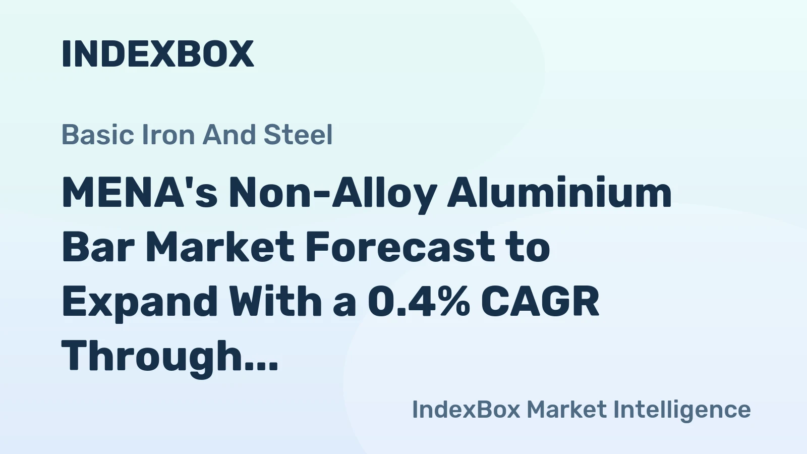 MENA's Non-Alloy Aluminium Bar Market Forecast to Expand With a 0.4% CAGR Through 2035