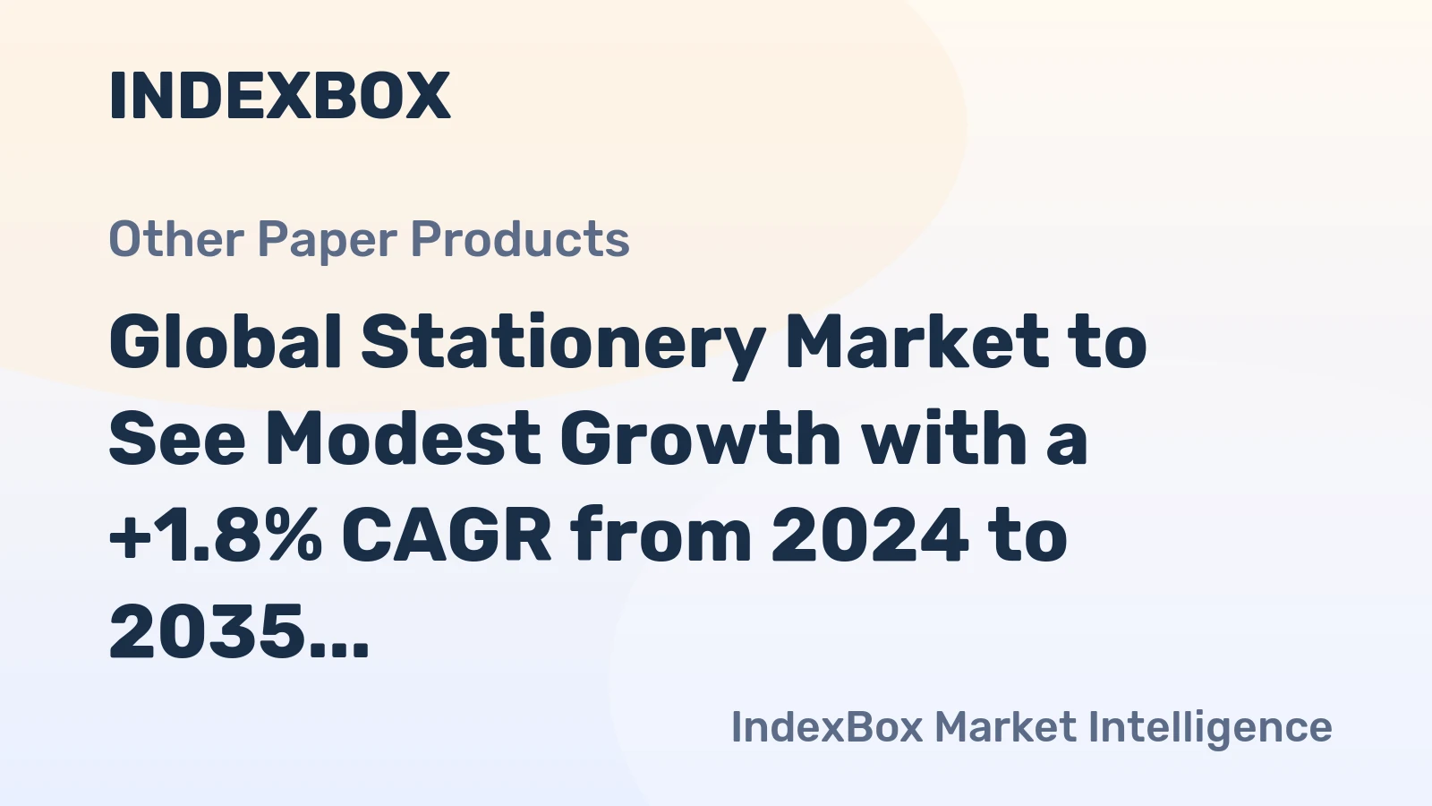 Global Stationery Market to See Modest Growth with a +1.8% CAGR from 2024 to 2035