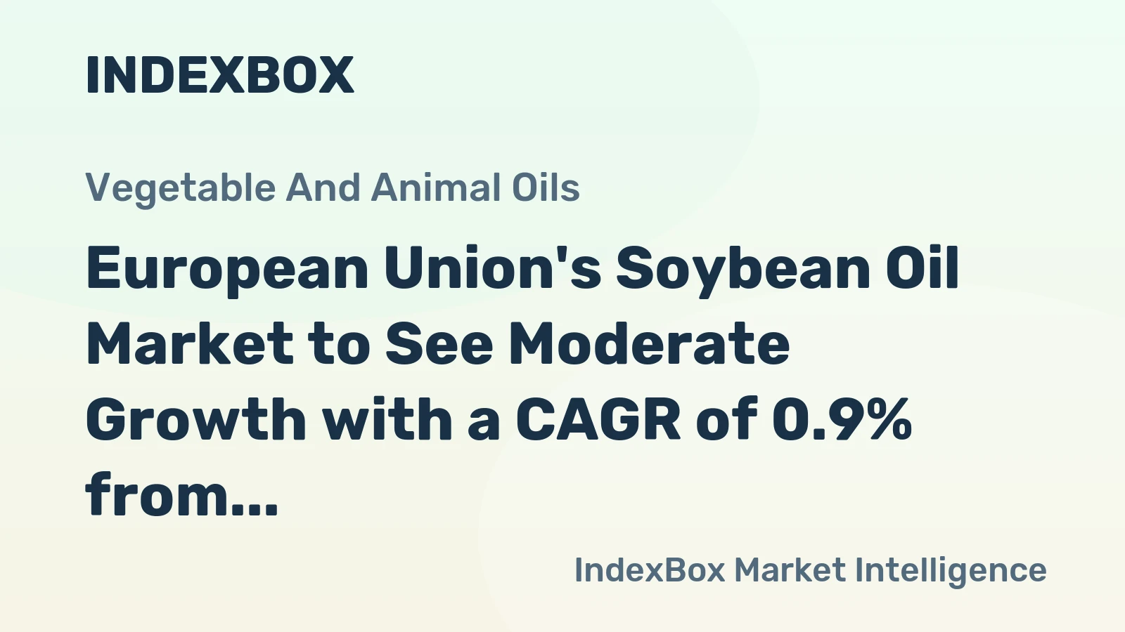 European Union's Soybean Oil Market to See Moderate Growth with a CAGR of 0.9% from 2024-2035