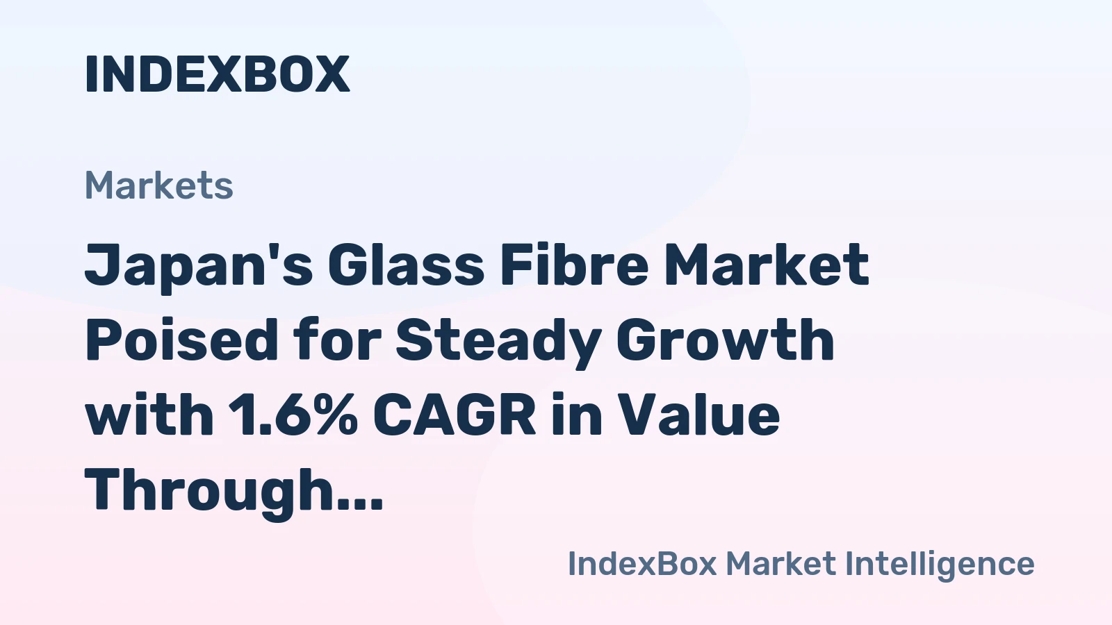 Japan's Glass Fibre Market Poised for Steady Growth with 1.6% CAGR in Value Through 2035