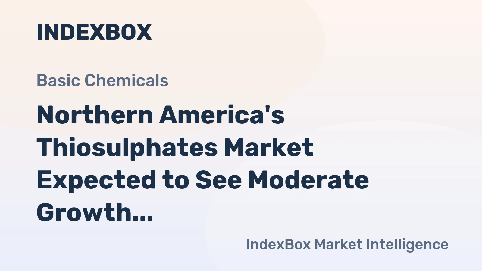 Northern America's Thiosulphates Market Expected to See Moderate Growth with +2.0% CAGR