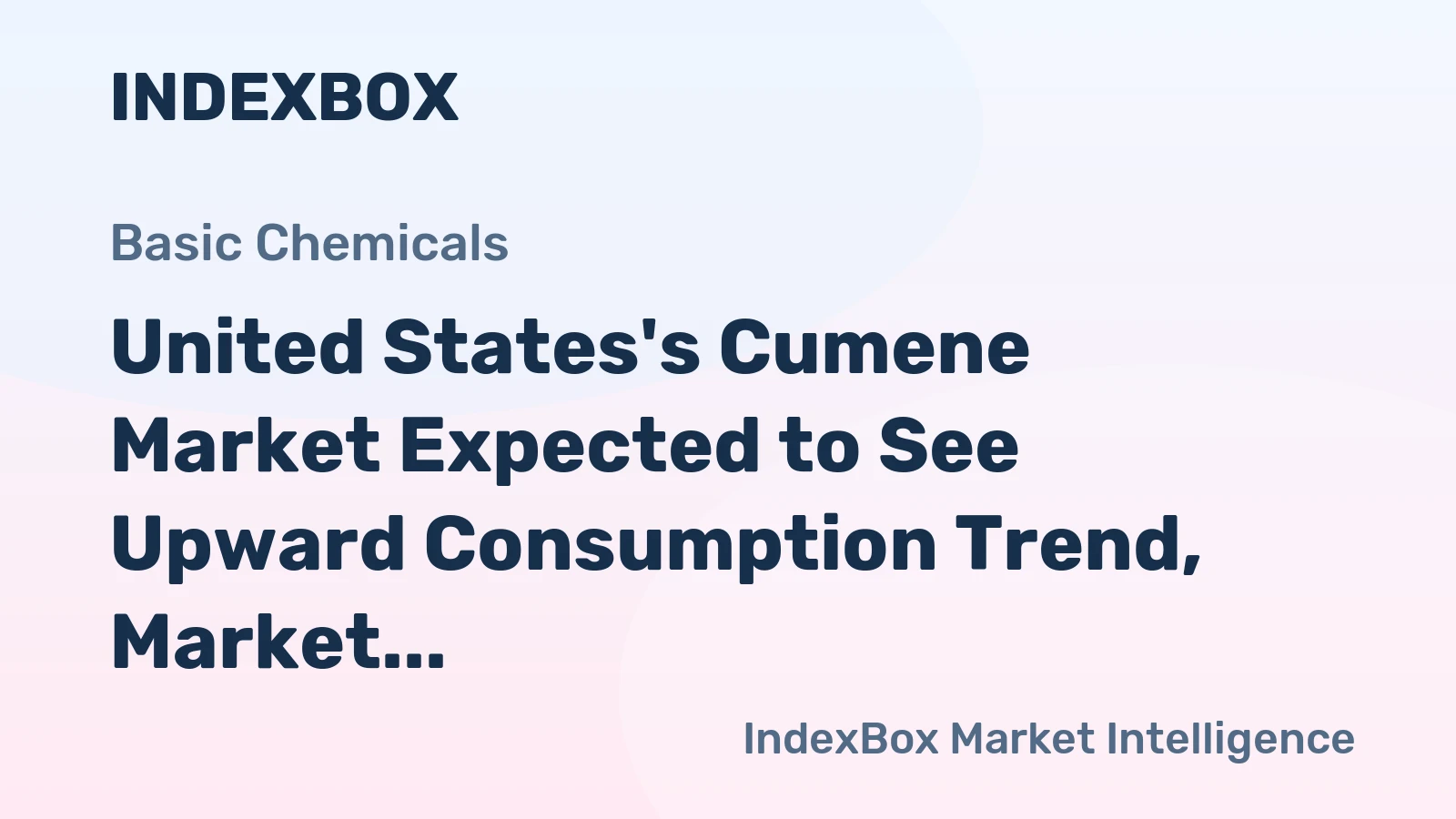 United States's Cumene Market Expected to See Upward Consumption Trend, Market Volume to Reach 18K Tons and Value to Hit $20M by 2035