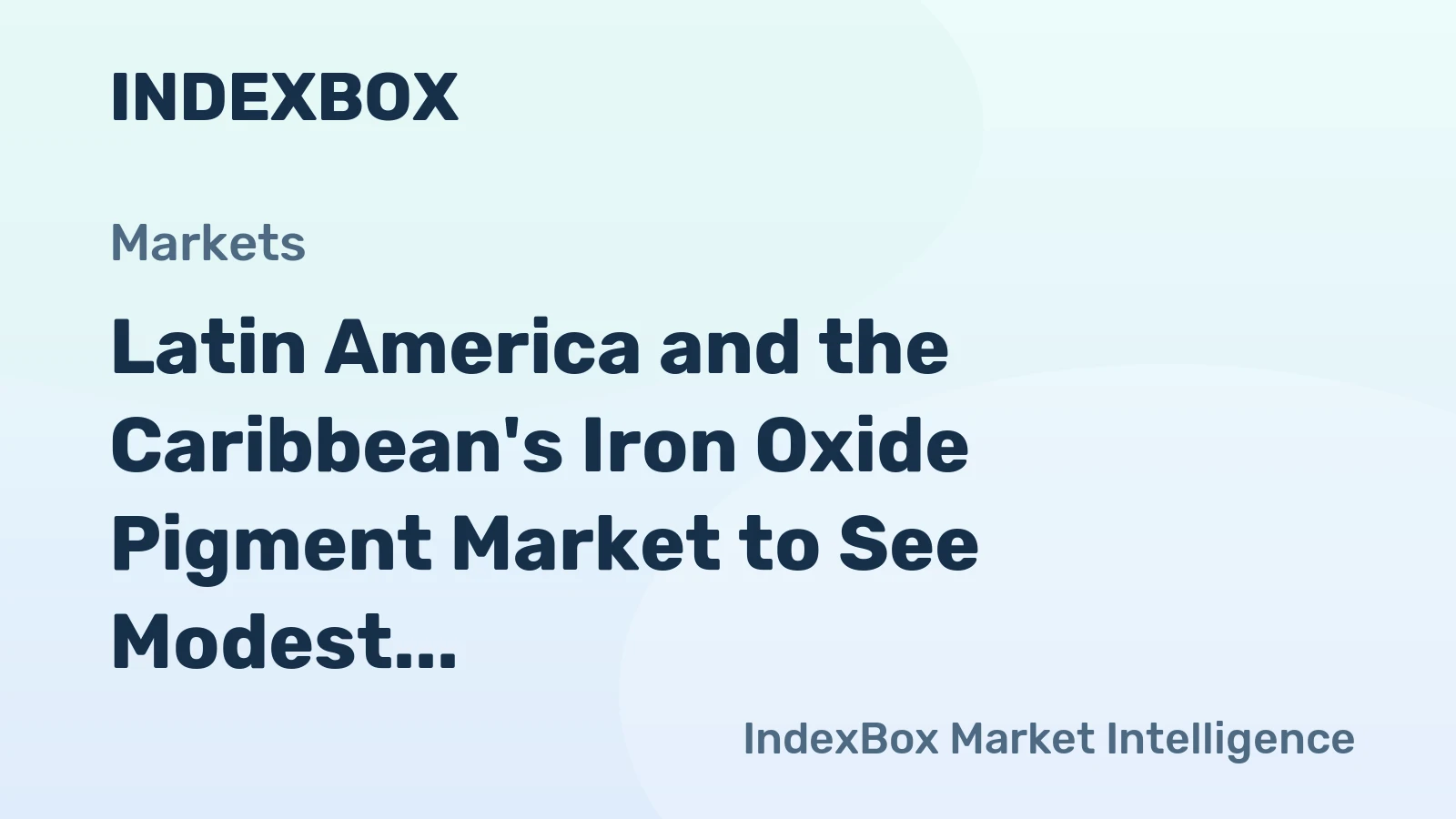Latin America and the Caribbean's Iron Oxide Pigment Market to See Modest Growth With a 05% Volume CAGR Through 2035