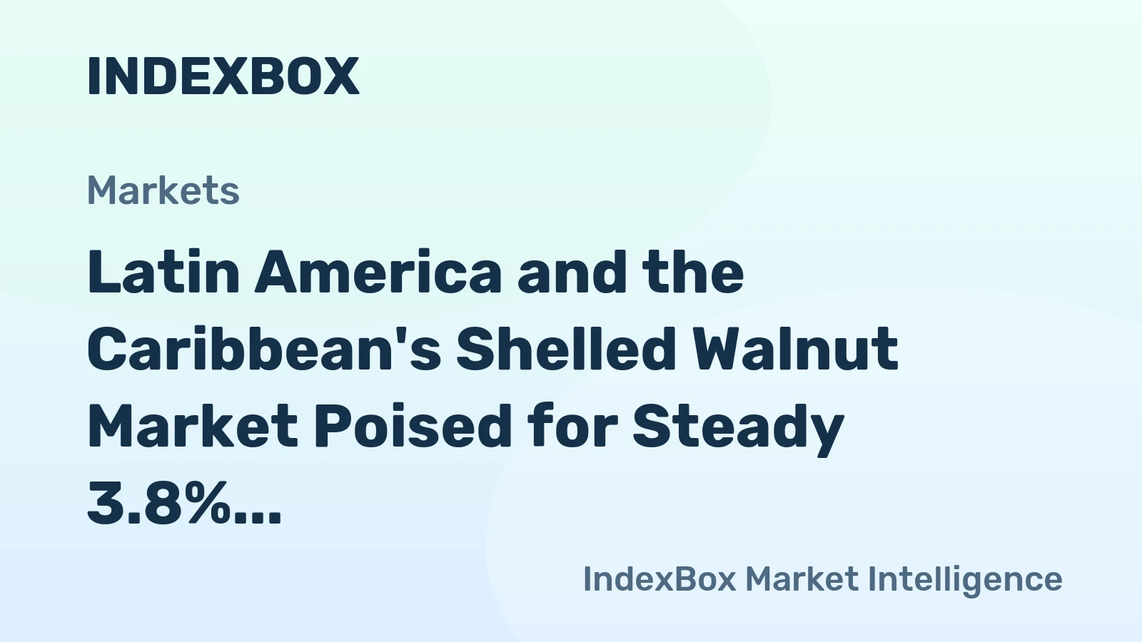 Latin America and the Caribbean's Shelled Walnut Market Poised for Steady 3.8% CAGR Growth Through 2035