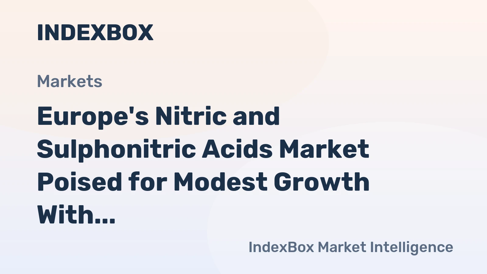 Europe's Nitric and Sulphonitric Acids Market Poised for Modest Growth With 0.8% CAGR Through 2035