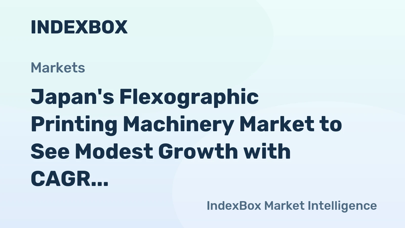 Japan's Flexographic Printing Machinery Market to See Modest Growth with CAGR of +1.1% Leading to 9 Units by 2035