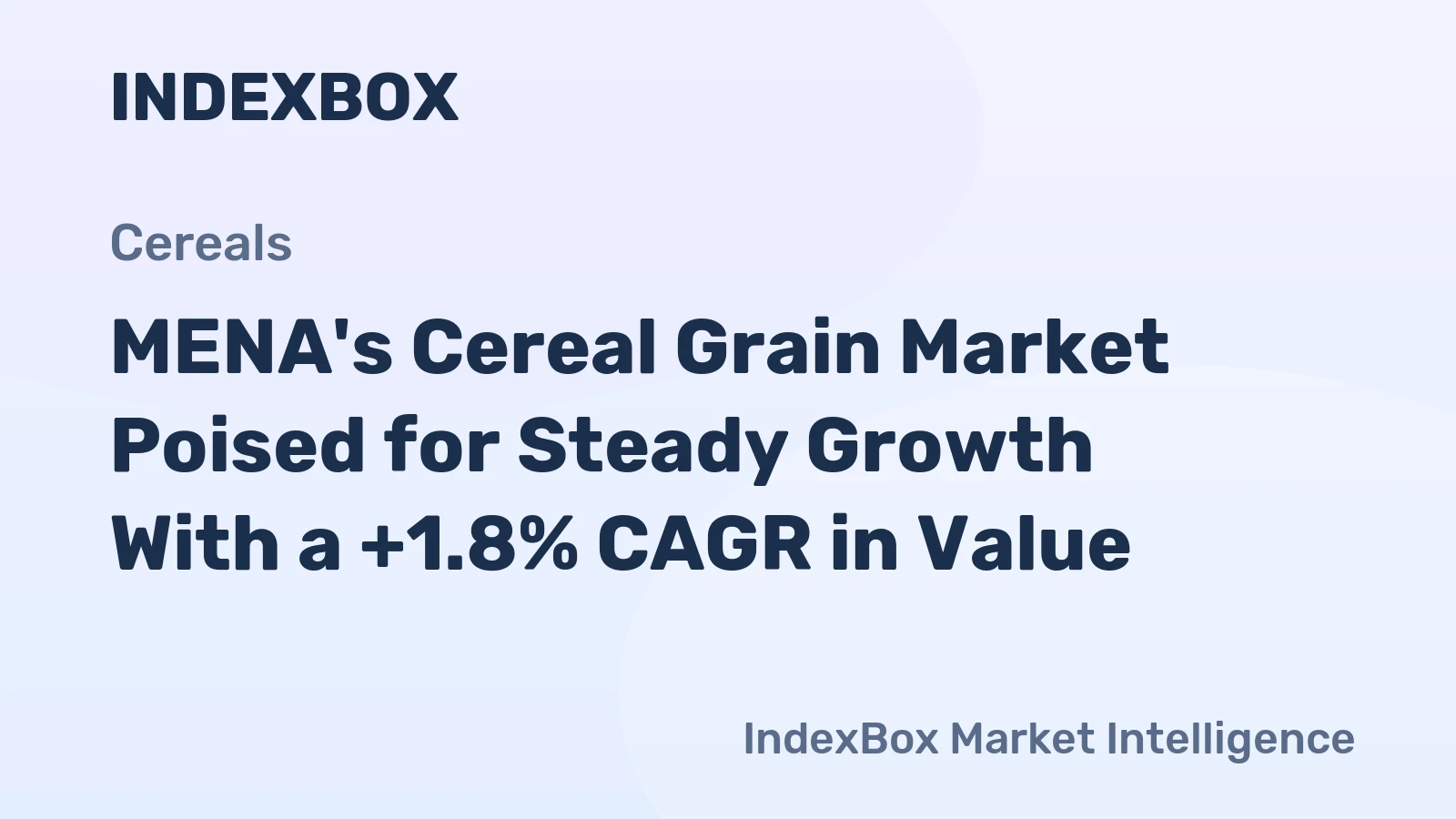 MENA's Cereal Grain Market Poised for Steady Growth With a +1.8% CAGR in Value