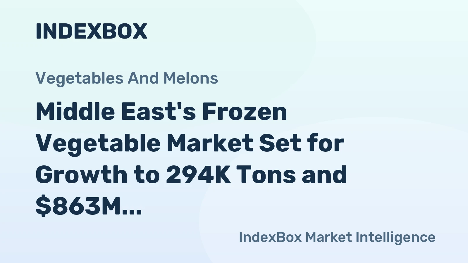 Middle East's Frozen Vegetable Market Set for Growth to 294K Tons and $863M