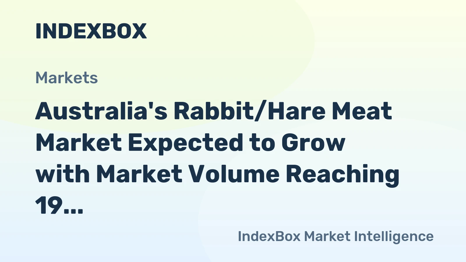 Australia's Rabbit/Hare Meat Market Expected to Grow with Market Volume Reaching 19 Tons and Market Value Reaching $149K by 2035