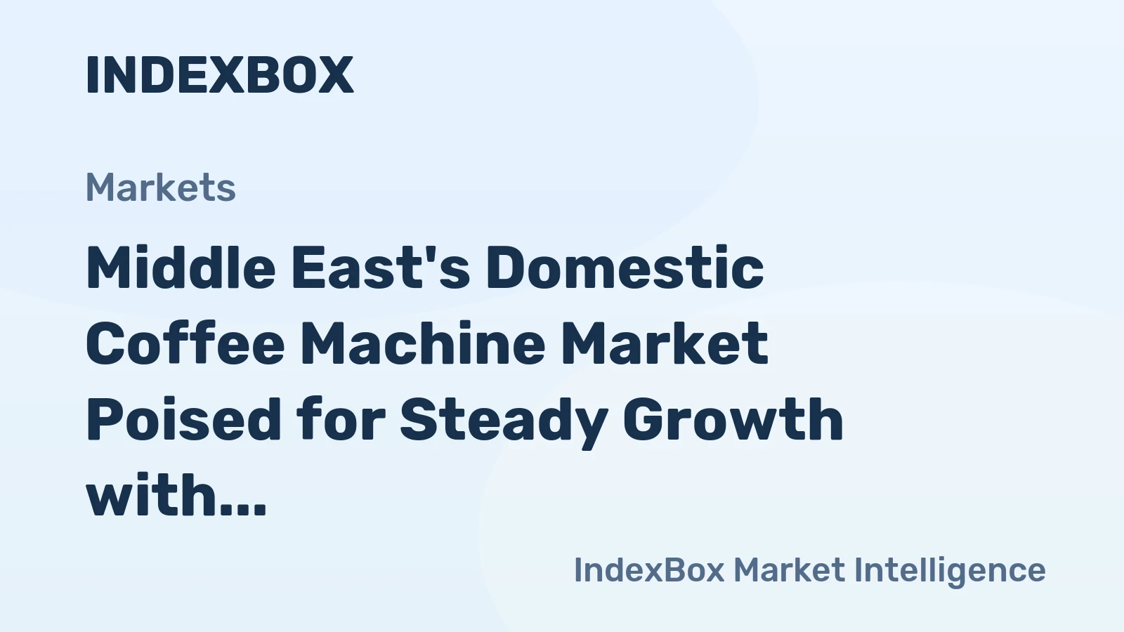 Middle East's Domestic Coffee Machine Market Poised for Steady Growth with 3.4% CAGR in Value