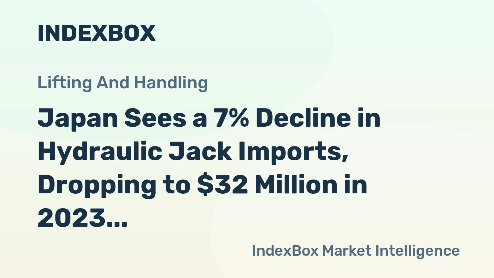 Japan Sees a 7% Decline in Hydraulic Jack Imports, Dropping to $32 Million in 2023