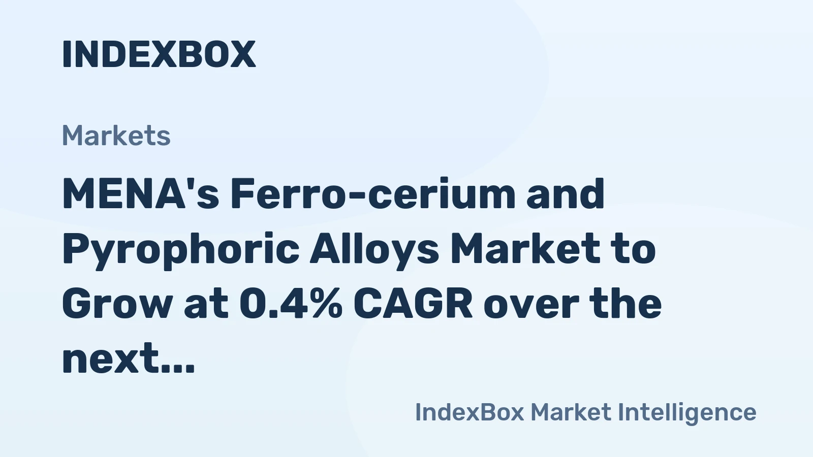 MENA's Ferro-cerium and Pyrophoric Alloys Market to Grow at 0.4% CAGR over the next decade