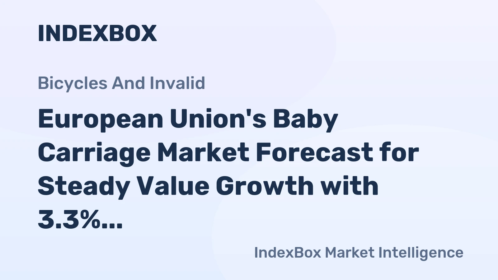 European Union's Baby Carriage Market Forecast for Steady Value Growth with 3.3% CAGR