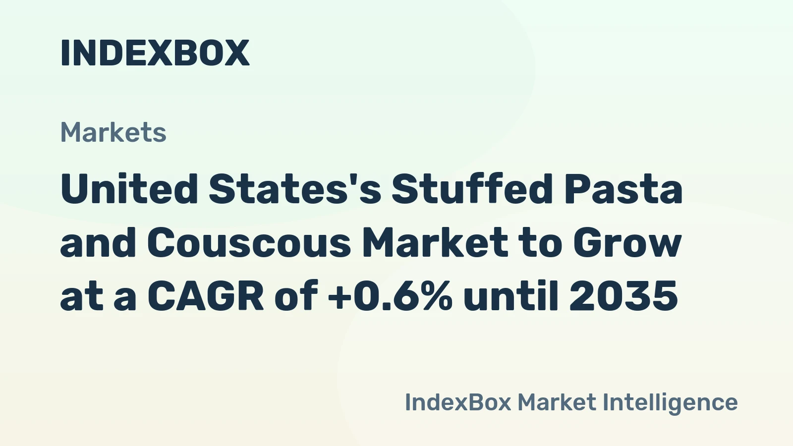 United States's Stuffed Pasta and Couscous Market to Grow at a CAGR of +0.6% until 2035