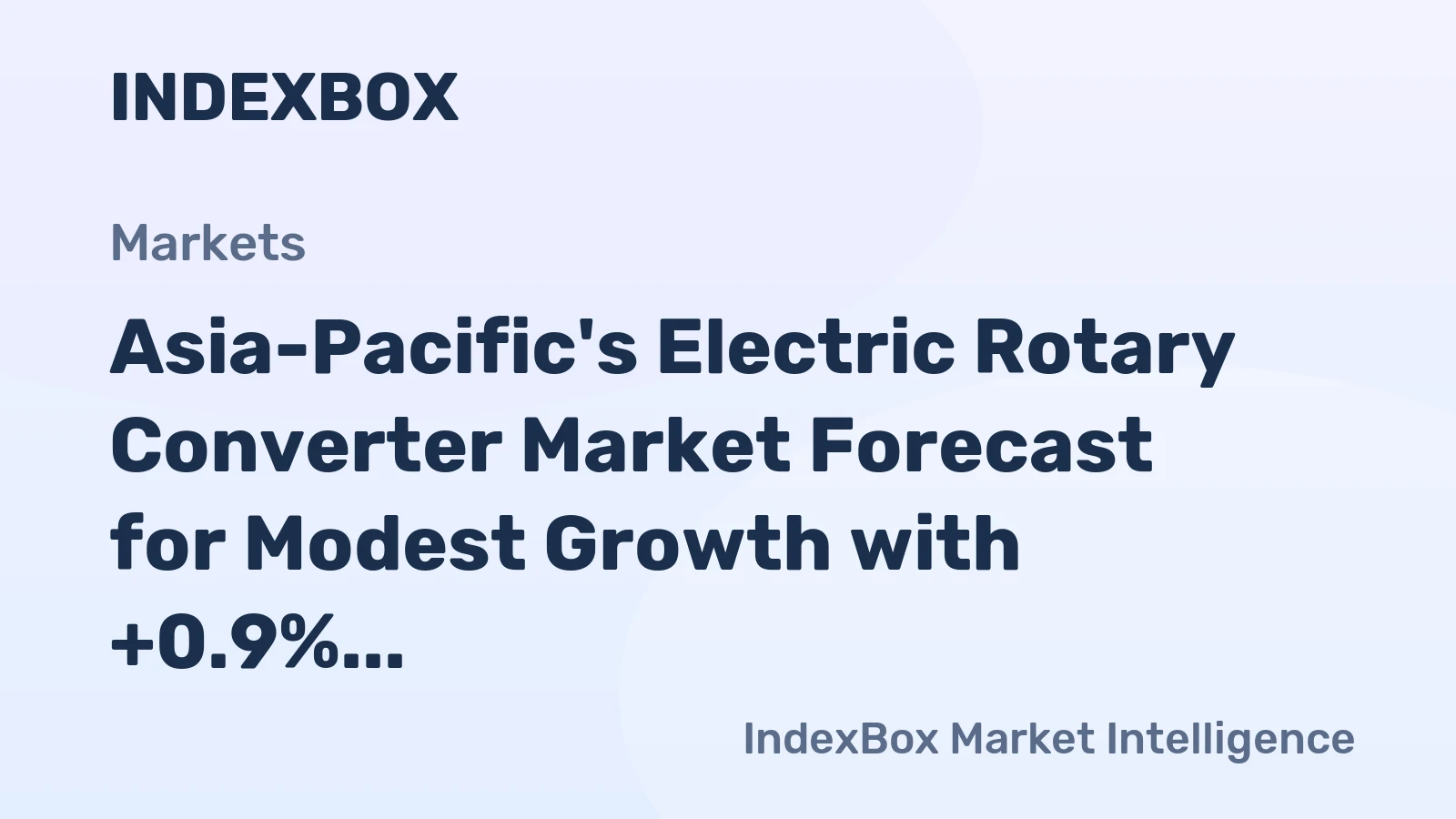 Asia-Pacific's Electric Rotary Converter Market Forecast for Modest Growth with +0.9% CAGR in Value