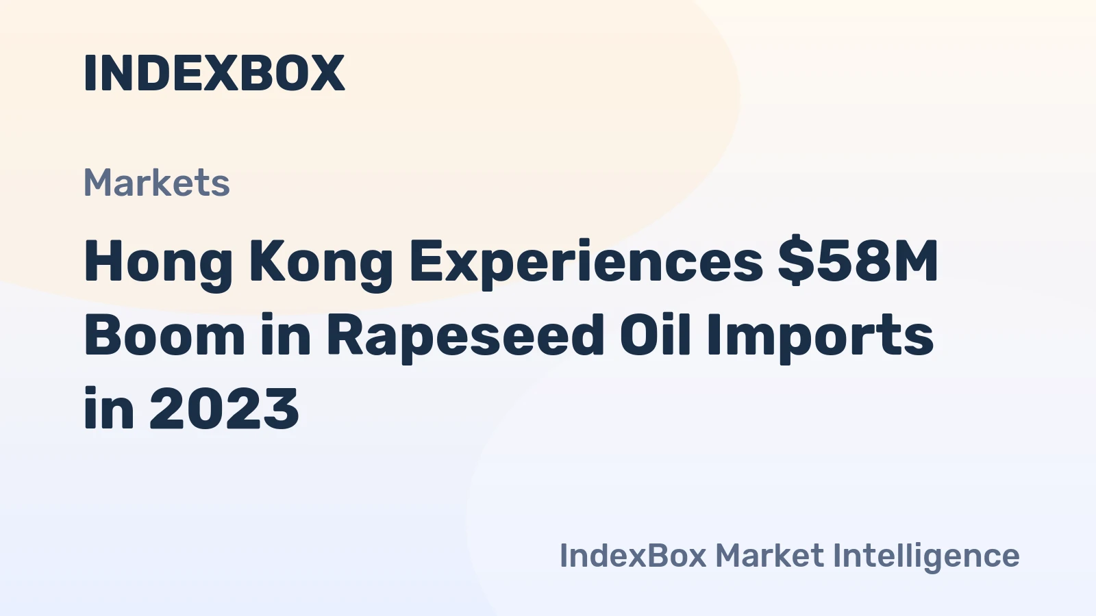 Hong Kong Experiences $58M Boom in Rapeseed Oil Imports in 2023