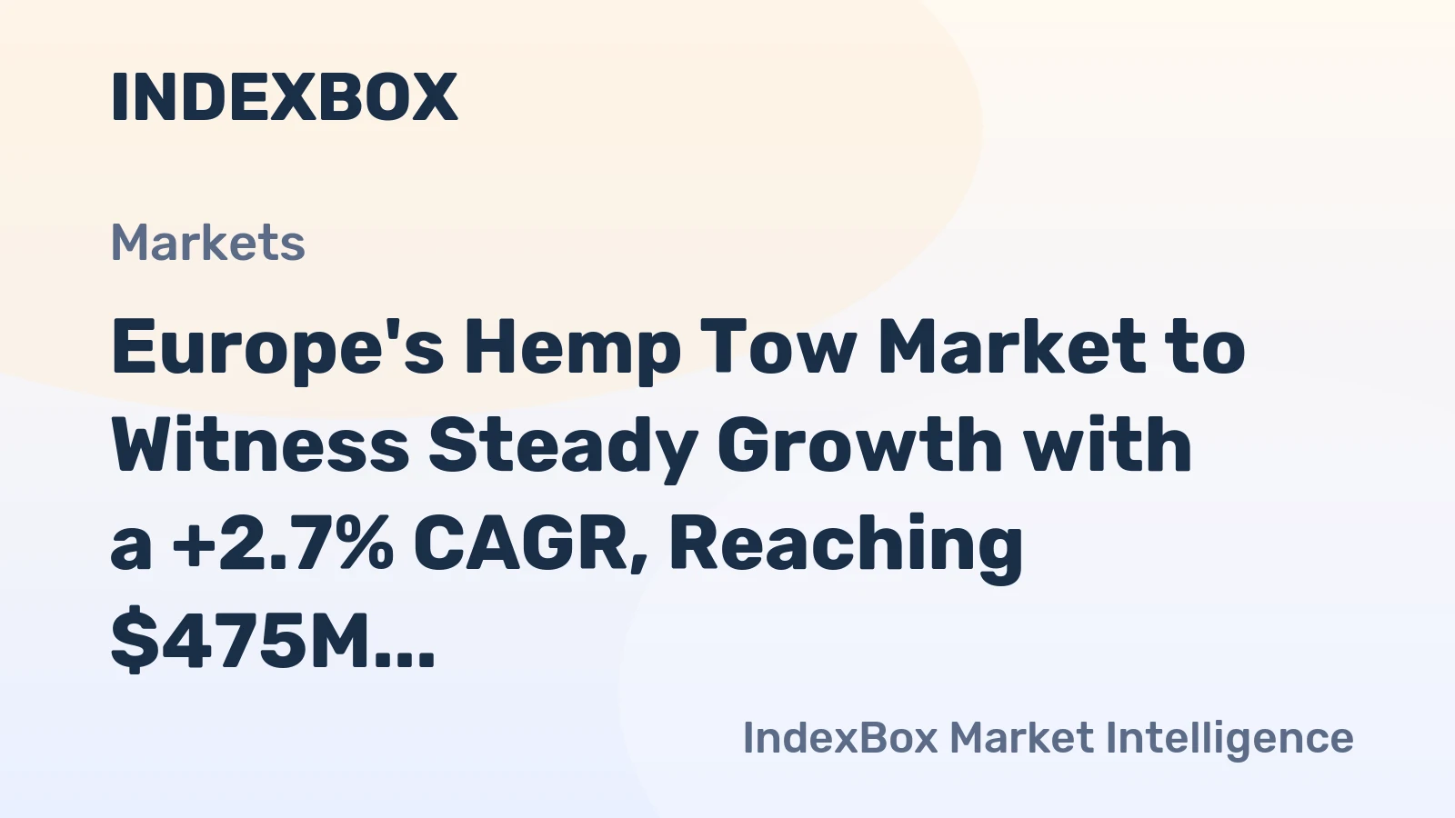 Europe's Hemp Tow Market to Witness Steady Growth with a +2.7% CAGR, Reaching $475M by 2035