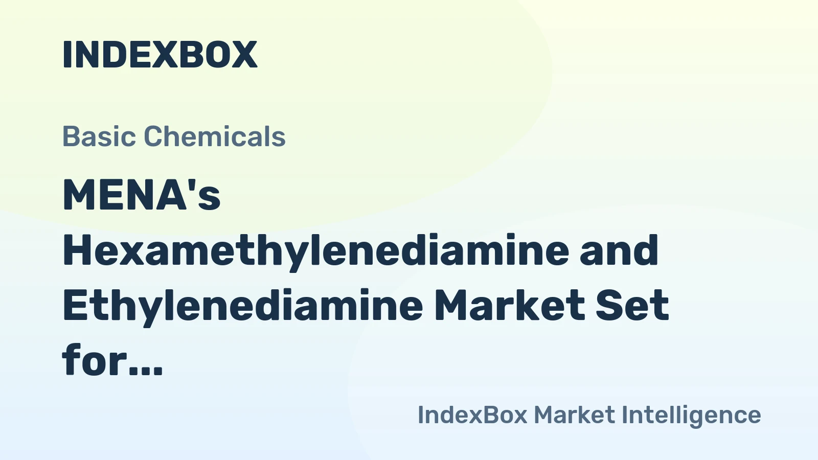 MENA's Hexamethylenediamine and Ethylenediamine Market Set for Steady Growth with 1.5% CAGR Through 2035