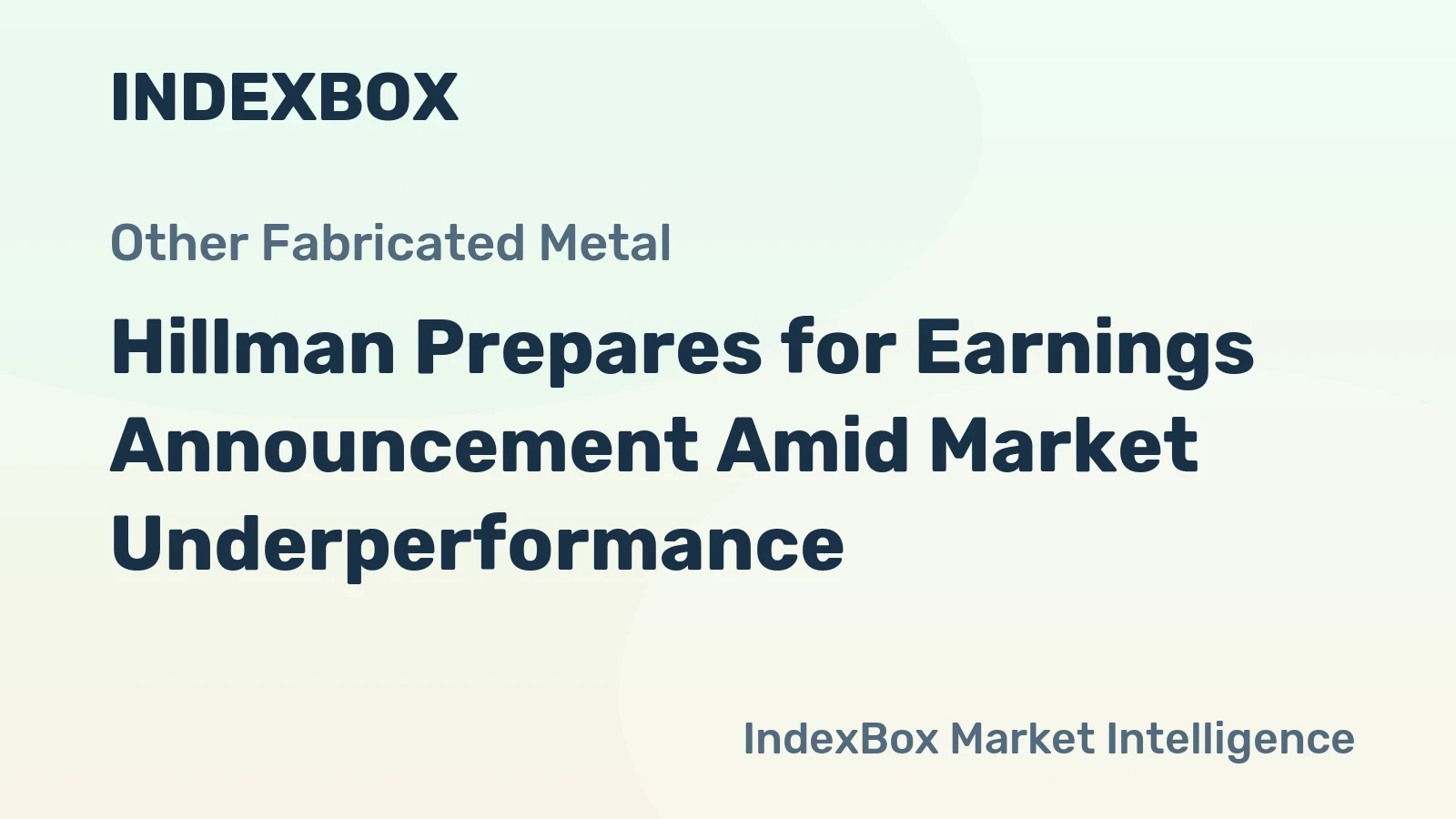 Hillman Prepares for Earnings Announcement Amid Market Underperformance