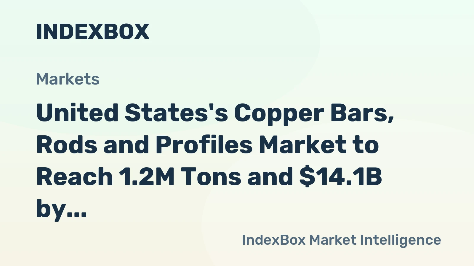 United States's Copper Bars, Rods and Profiles Market to Reach 1.2M Tons and $14.1B by 2035