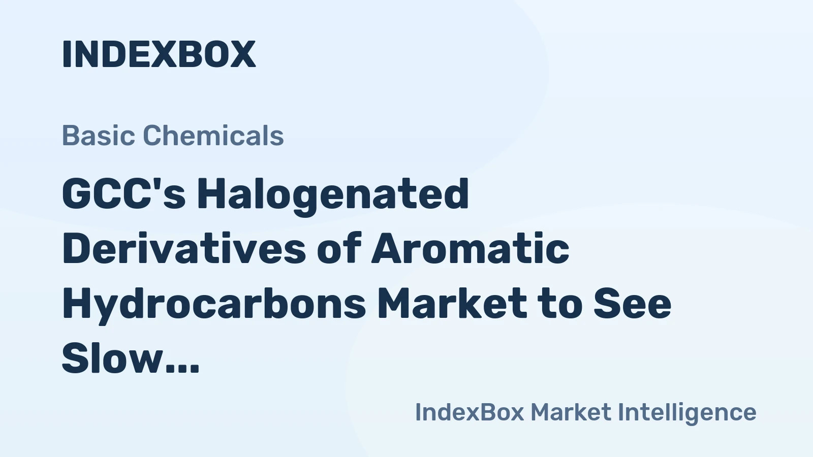 GCC's Halogenated Derivatives of Aromatic Hydrocarbons Market to See Slow Growth in Volume but Strong Rise in Value by 2035