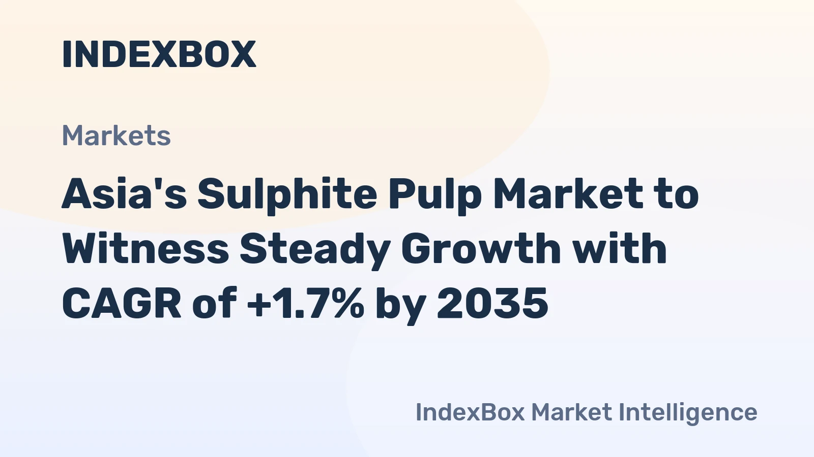 Asia's Sulphite Pulp Market to Witness Steady Growth with CAGR of +1.7% by 2035
