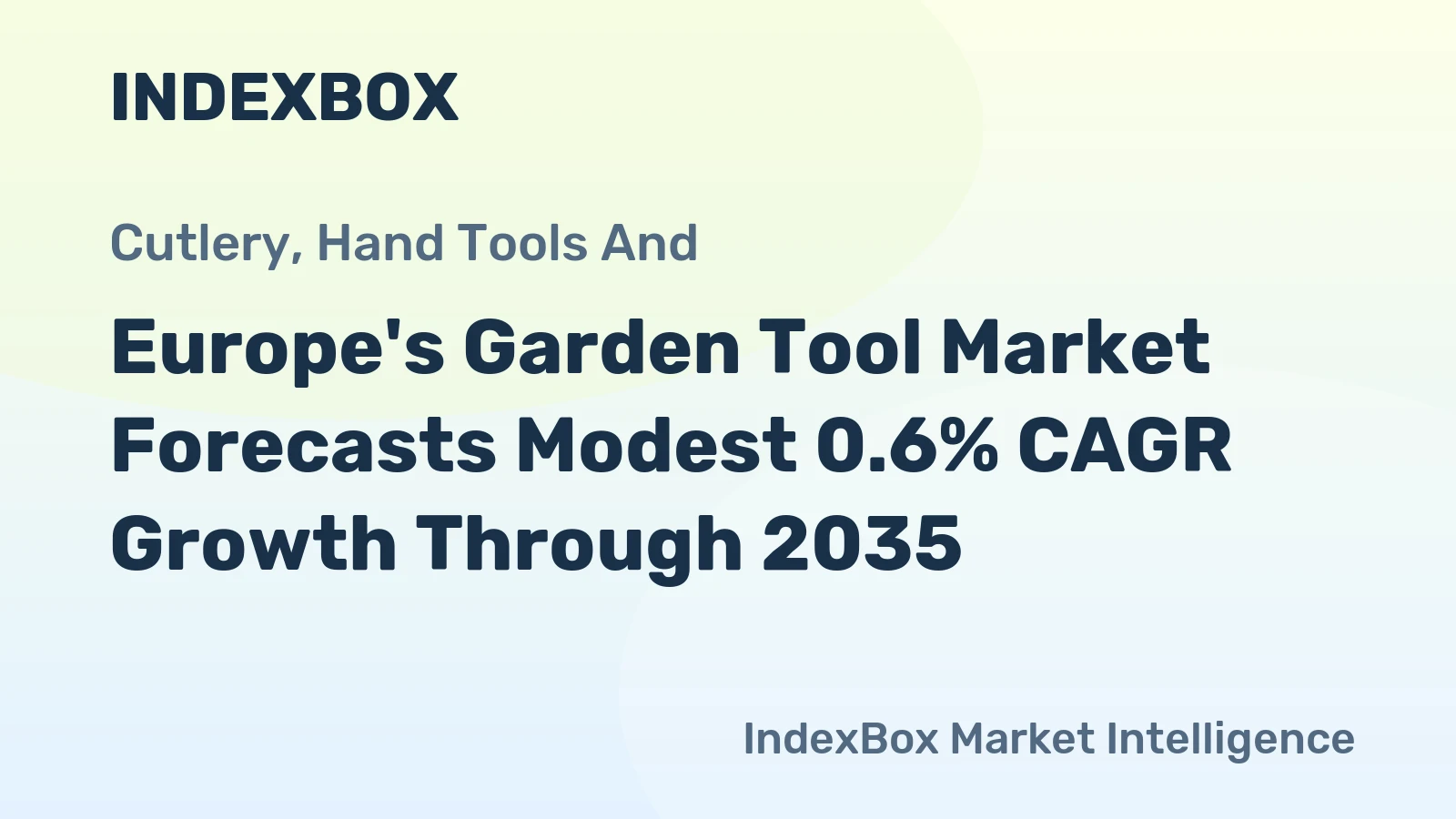 Europe's Garden Tool Market Forecasts Modest 0.6% CAGR Growth Through 2035