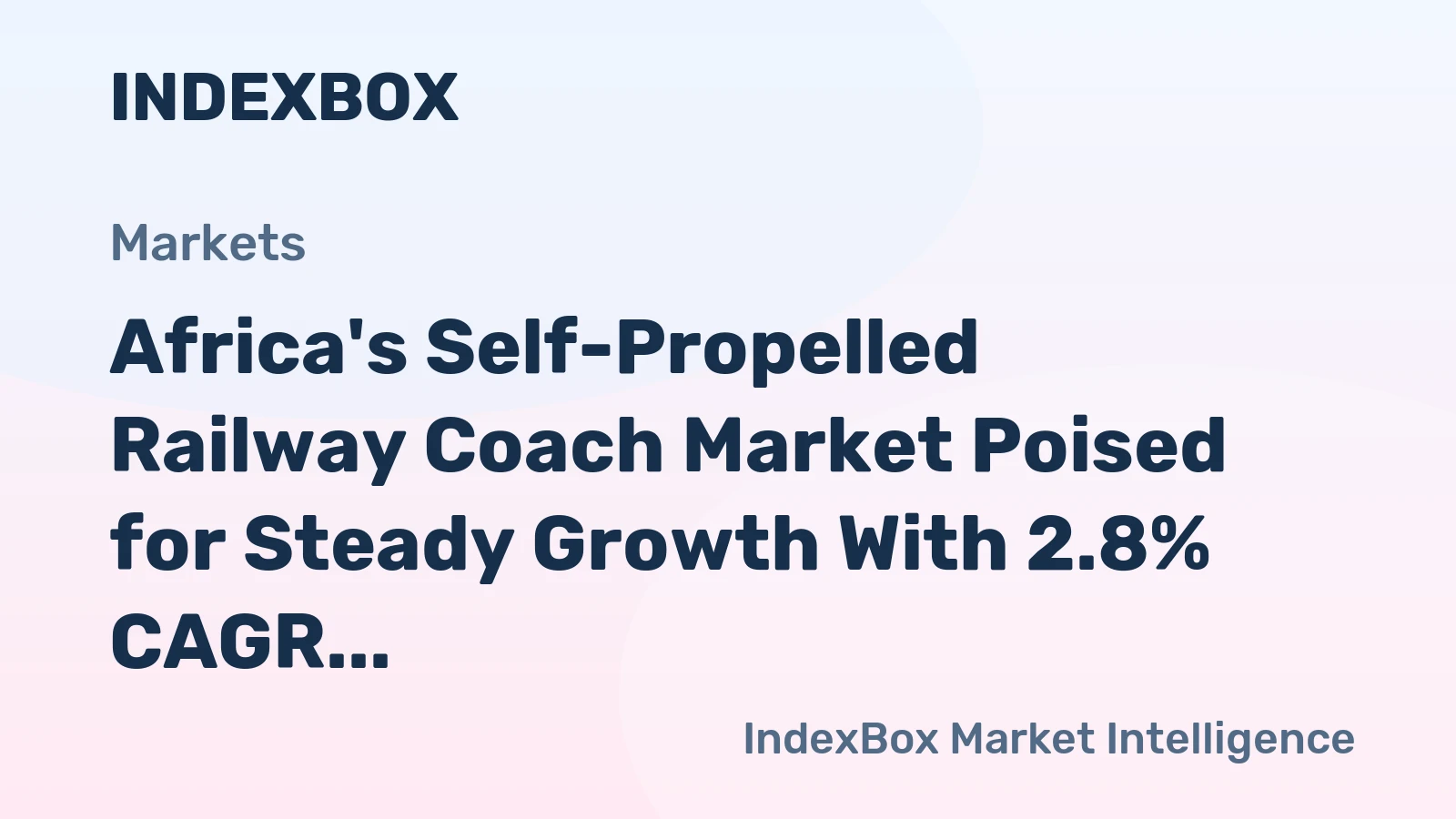 Africa's Self-Propelled Railway Coach Market Poised for Steady Growth With 2.8% CAGR in Value Through 2035