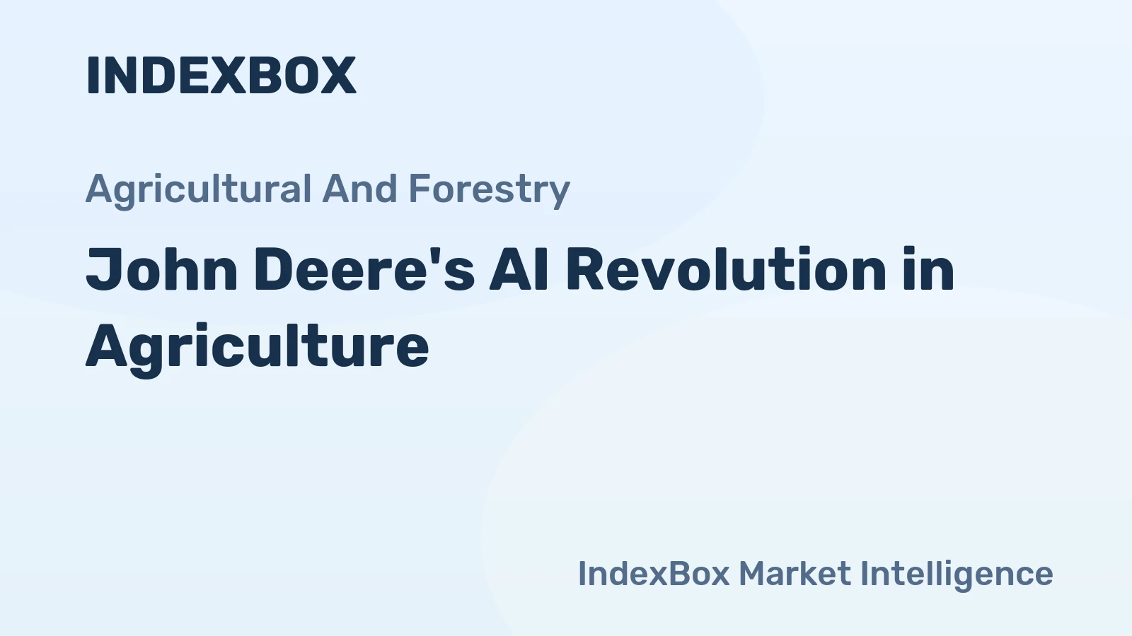 John Deere's AI Revolution in Agriculture