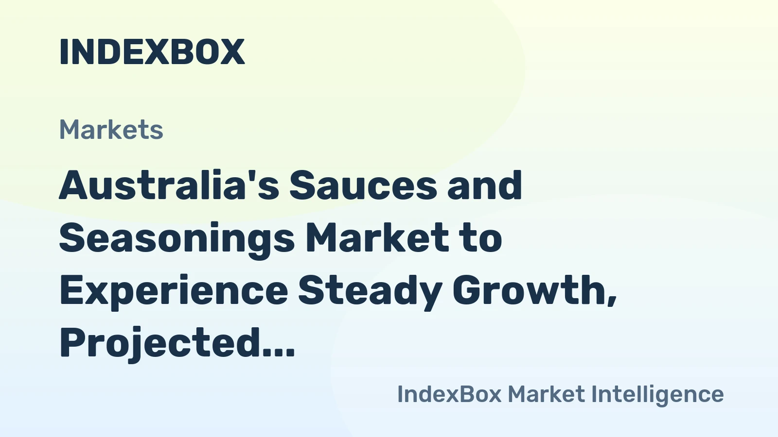 Australia's Sauces and Seasonings Market to Experience Steady Growth, Projected to Reach $1.9B by 2035