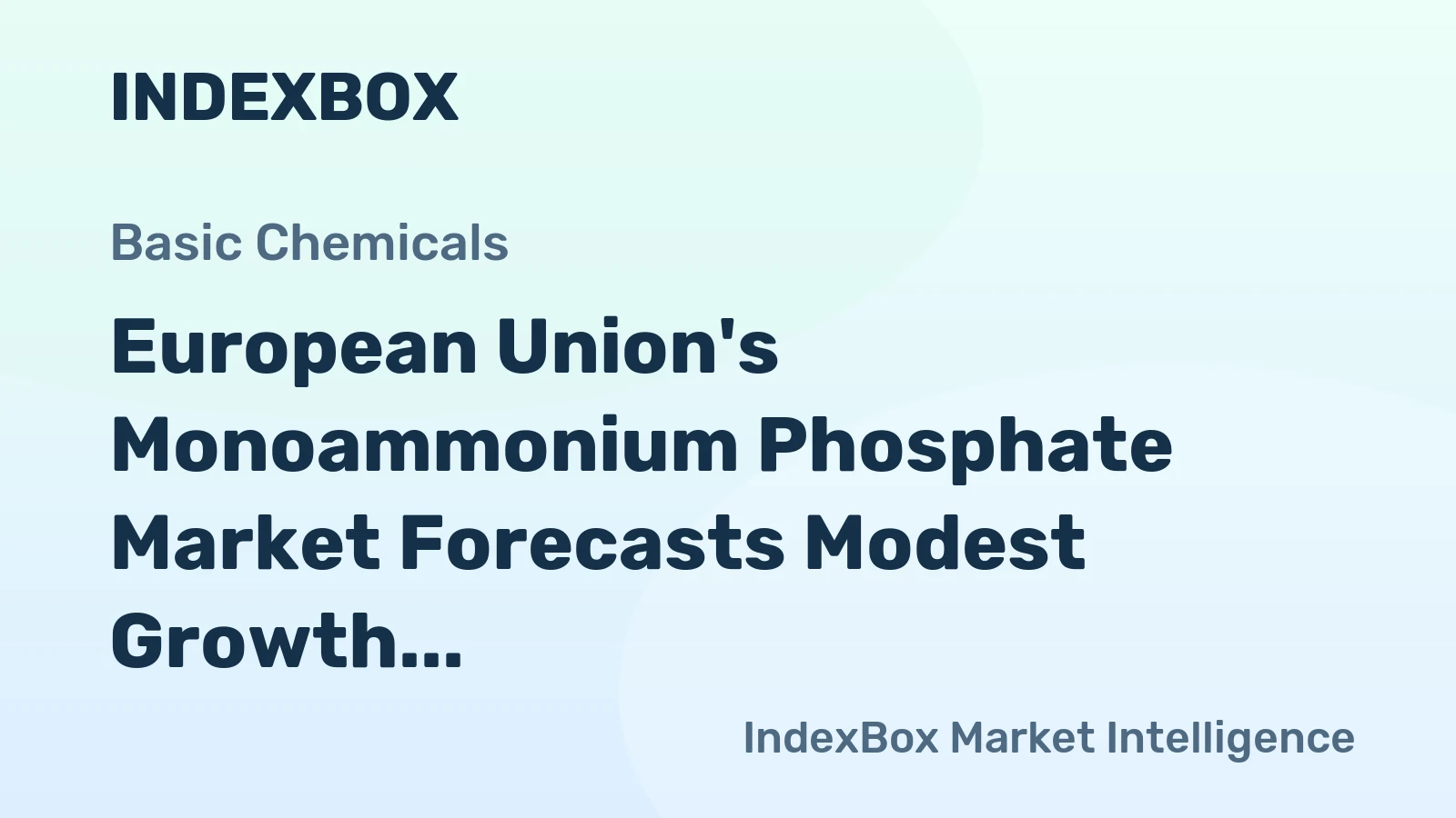 European Union's Monoammonium Phosphate Market Forecasts Modest Growth With a 0.6% Volume CAGR Through 2035