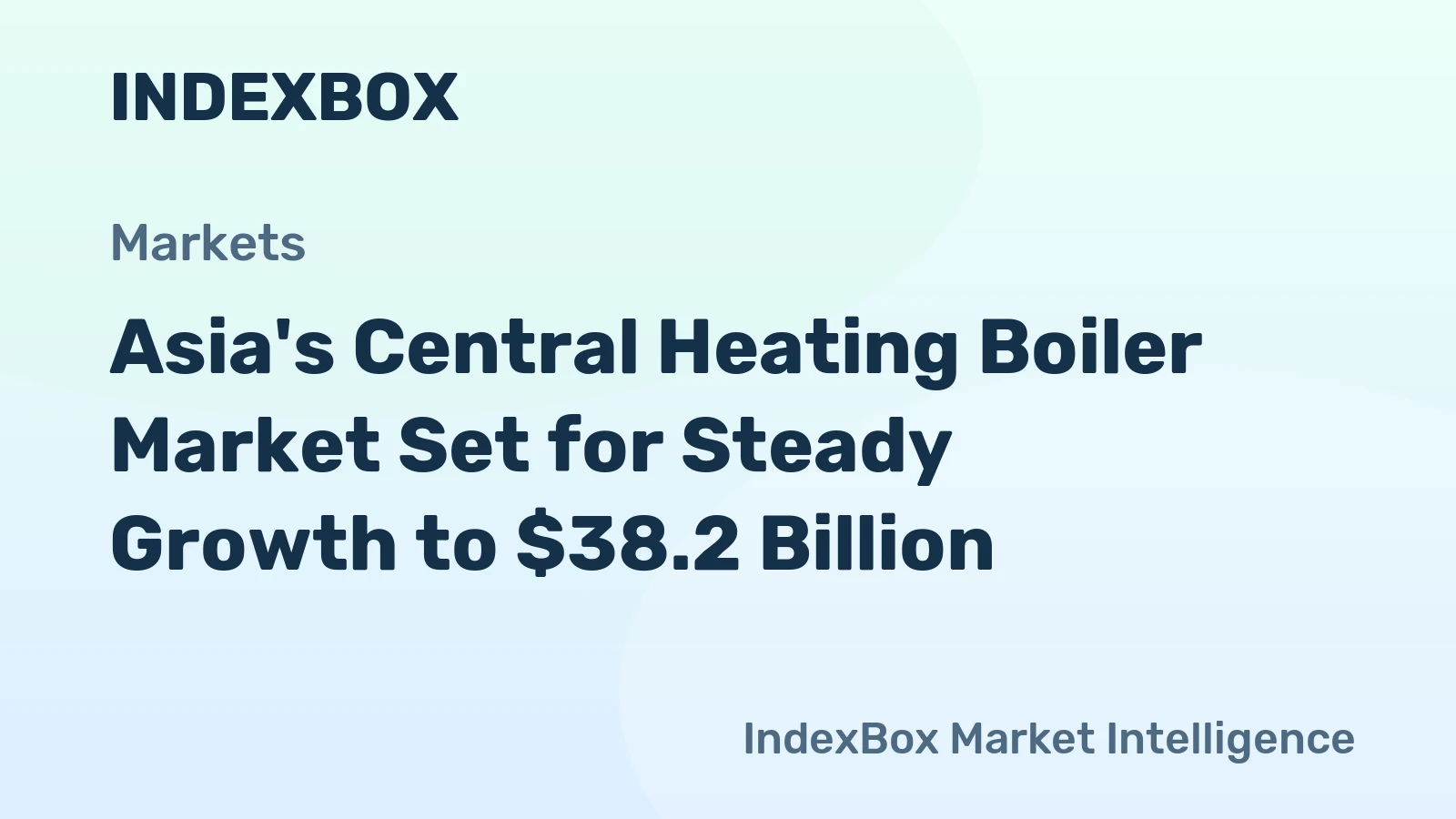 Asia's Central Heating Boiler Market Set for Steady Growth to $38.2 Billion