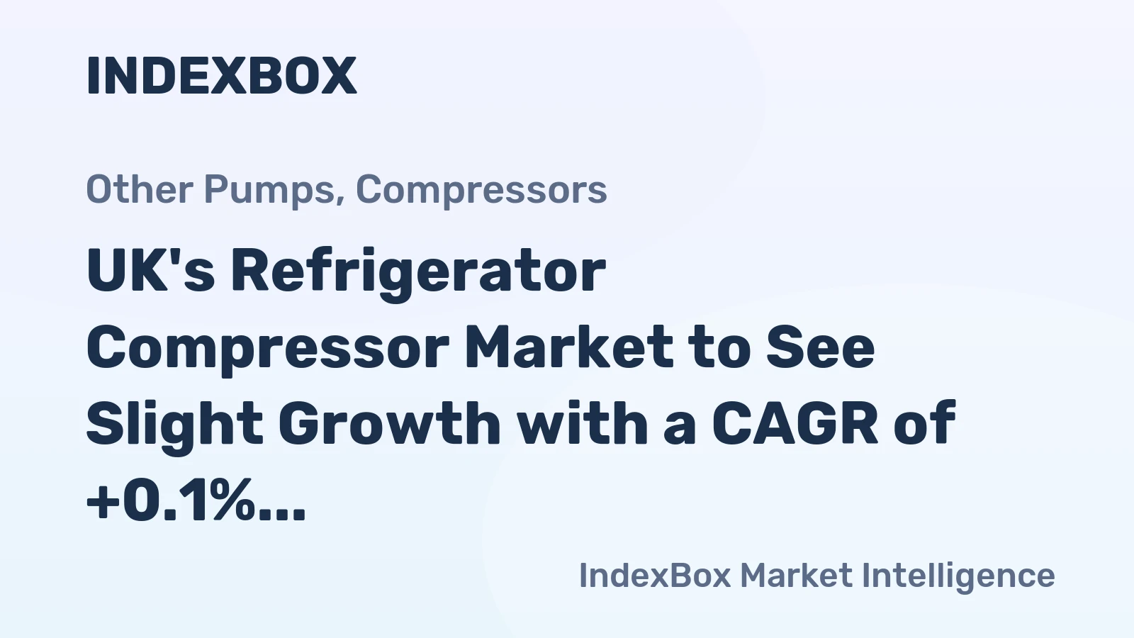 UK's Refrigerator Compressor Market to See Slight Growth with a CAGR of +0.1% by 2035