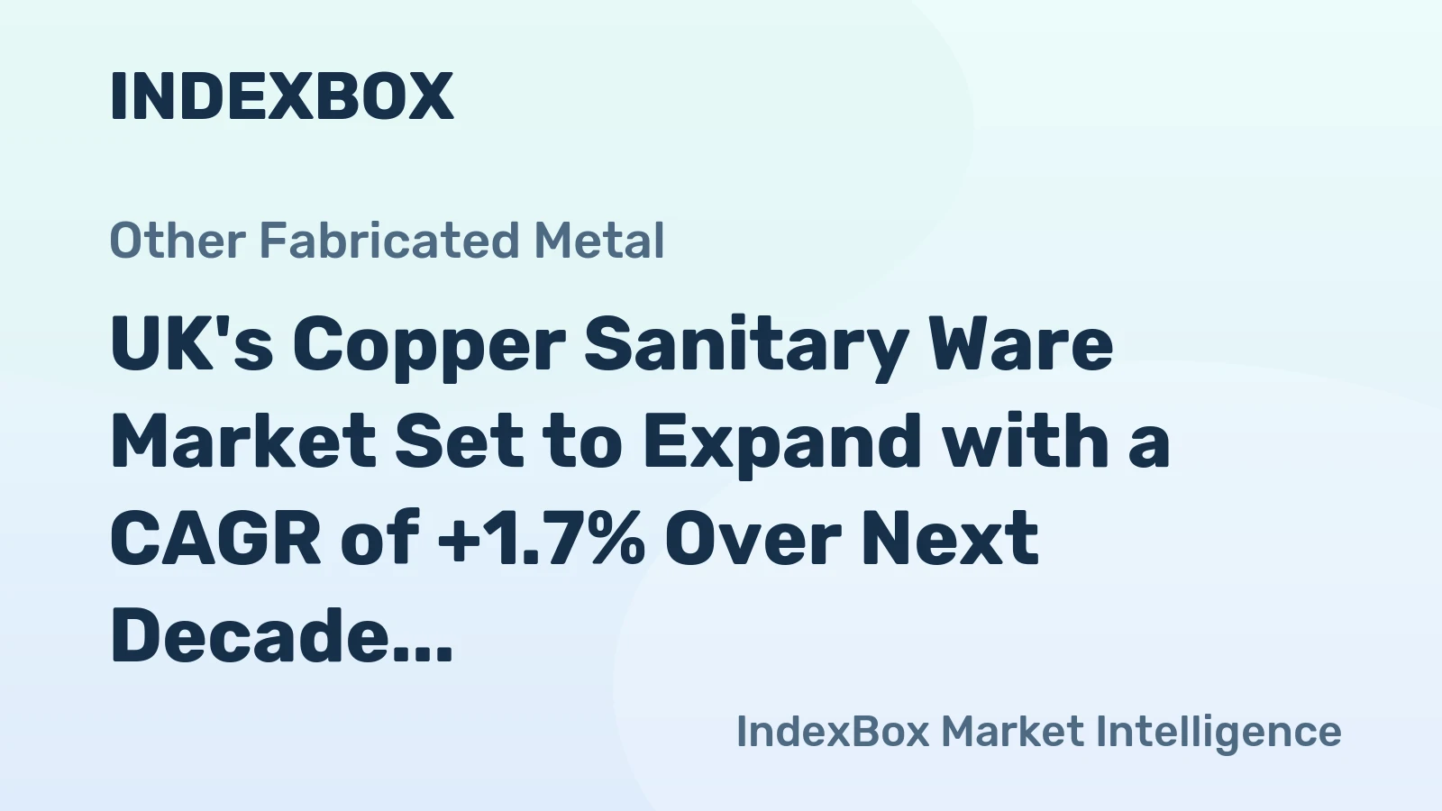 UK's Copper Sanitary Ware Market Set to Expand with a CAGR of +1.7% Over Next Decade