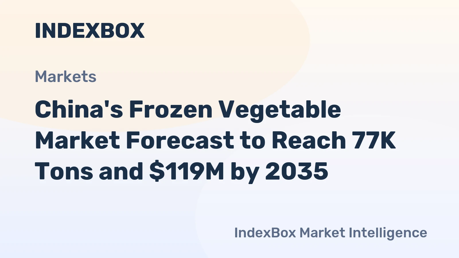 China's Frozen Vegetable Market Forecast to Reach 77K Tons and $119M by 2035