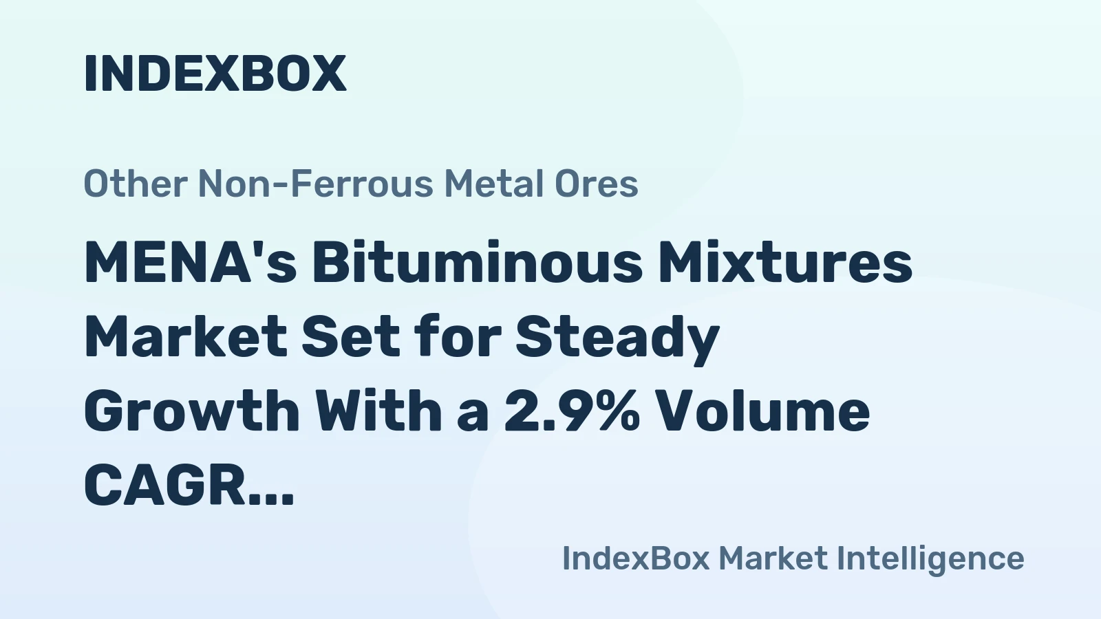 MENA's Bituminous Mixtures Market Set for Steady Growth With a 2.9% Volume CAGR
