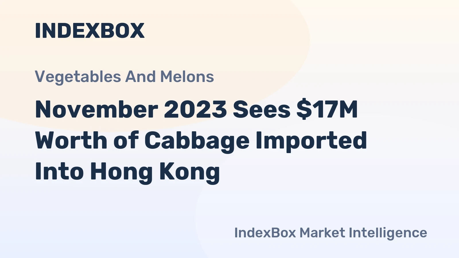 November 2023 Sees $17M Worth of Cabbage Imported Into Hong Kong