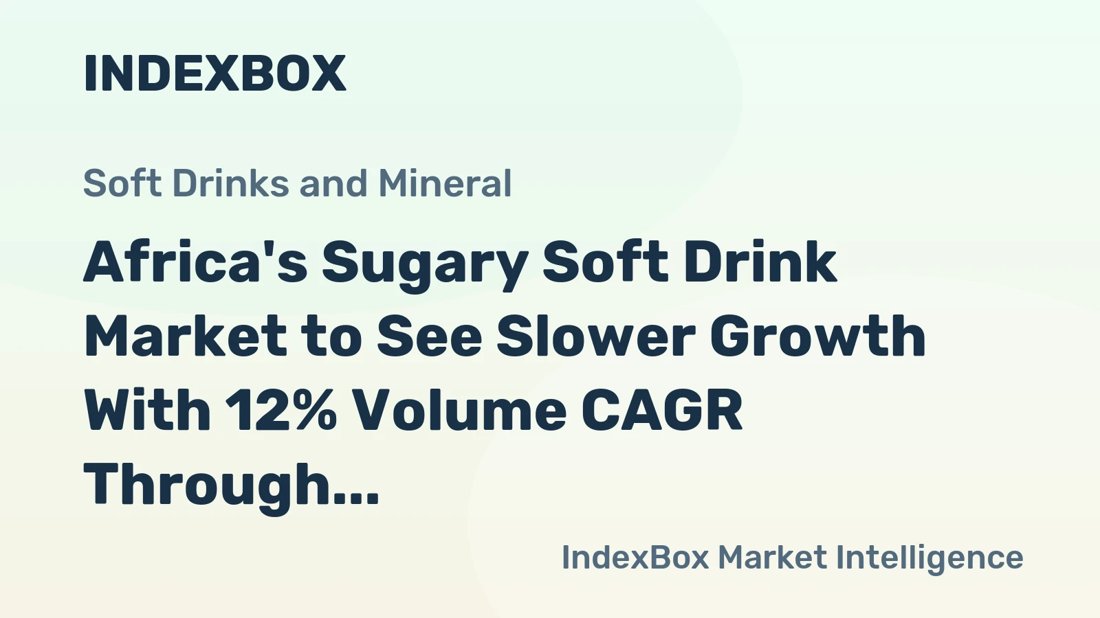 Africa's Sugary Soft Drink Market to See Slower Growth With 12% Volume CAGR Through 2035