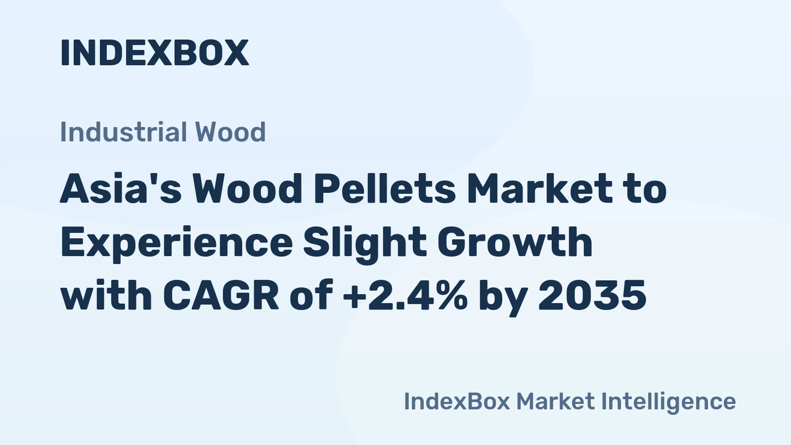 Asia's Wood Pellets Market to Experience Slight Growth with CAGR of +2.4% by 2035