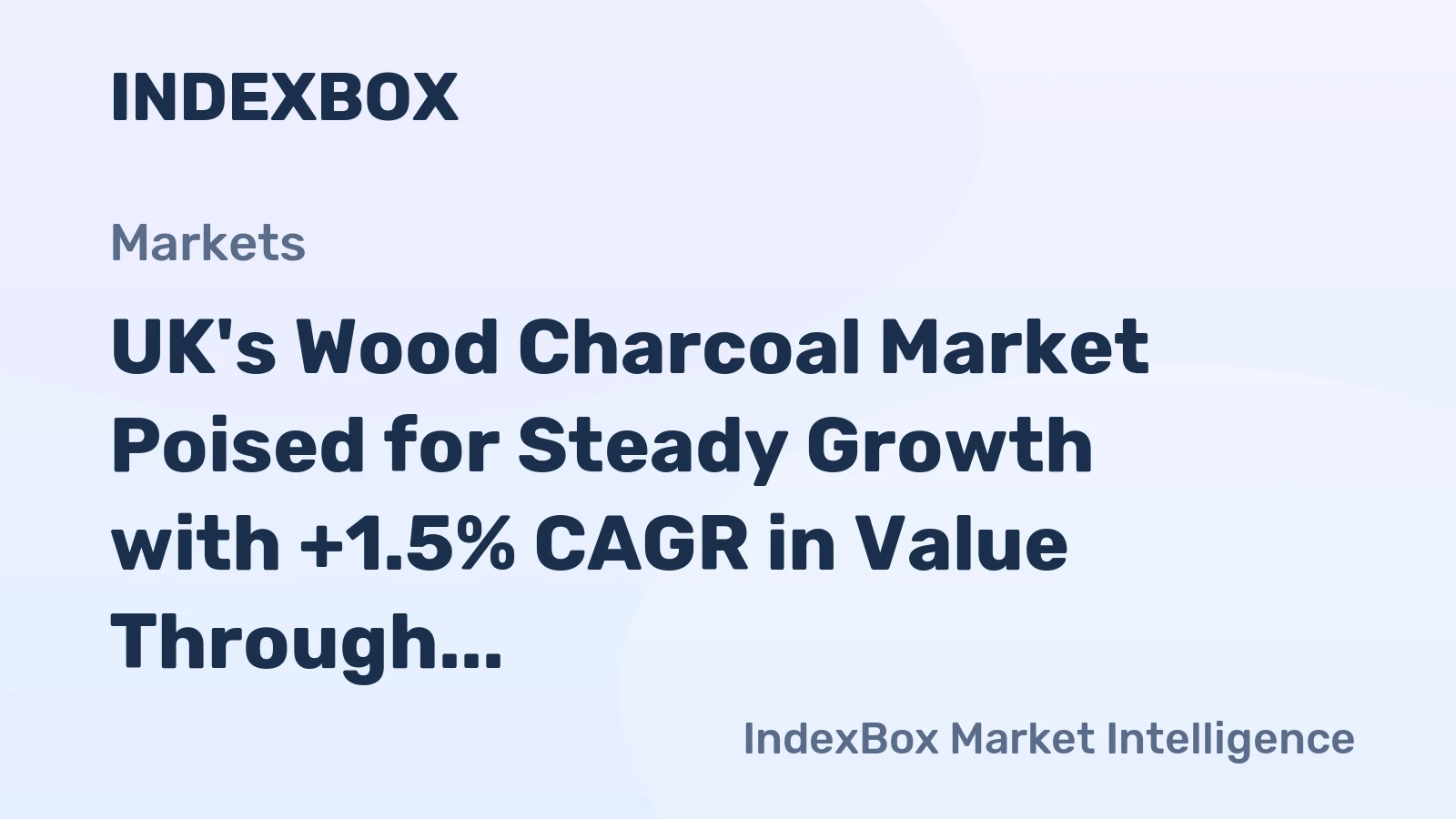 UK's Wood Charcoal Market Poised for Steady Growth with +1.5% CAGR in Value Through 2035