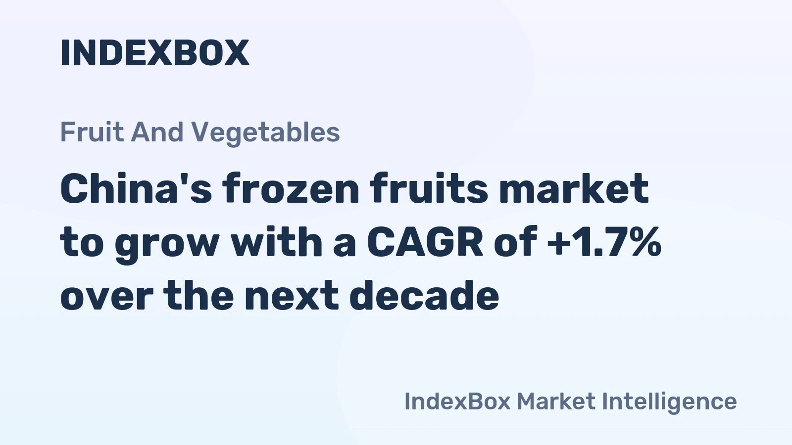 China's frozen fruits market to grow with a CAGR of +1.7% over the next decade