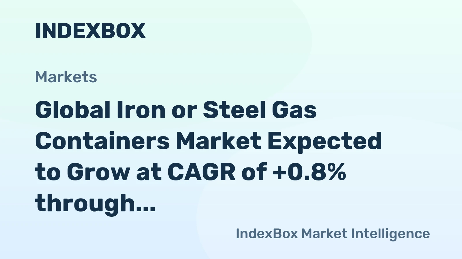 Global Iron or Steel Gas Containers Market Expected to Grow at CAGR of +0.8% through 2035