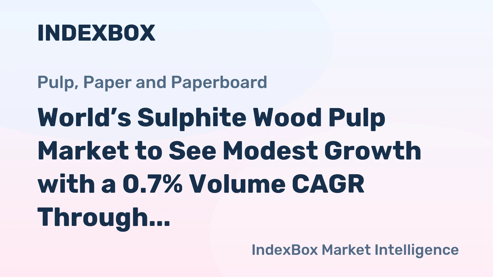 World’s Sulphite Wood Pulp Market to See Modest Growth with a 0.7% Volume CAGR Through 2035