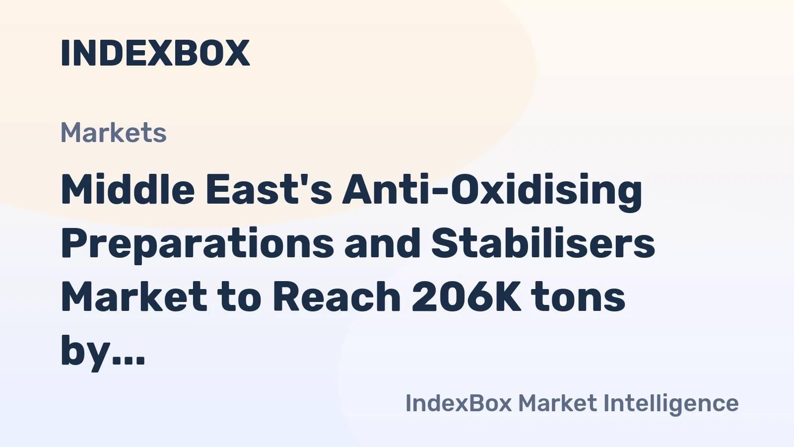 Middle East's Anti-Oxidising Preparations and Stabilisers Market to Reach 206K tons by 2035, Valued at $567M